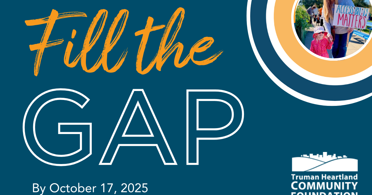 Fill the Gap Campaign | Truman Heartland Community Foundation